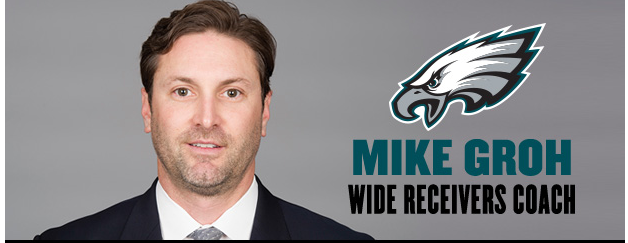 Eagles Hire Mike Groh to Coach Receivers | Philly Sports Jabronis